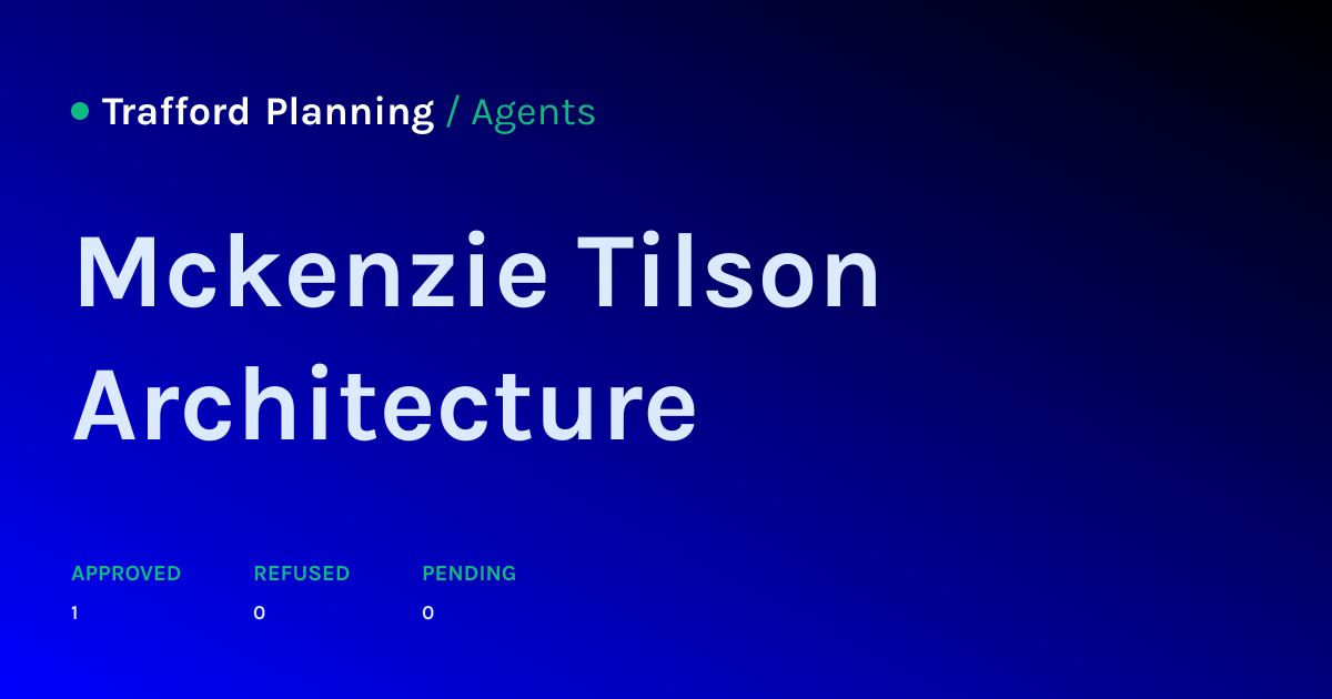 Agent Mckenzie Tilson Architecture - Applications & Team — Trafford